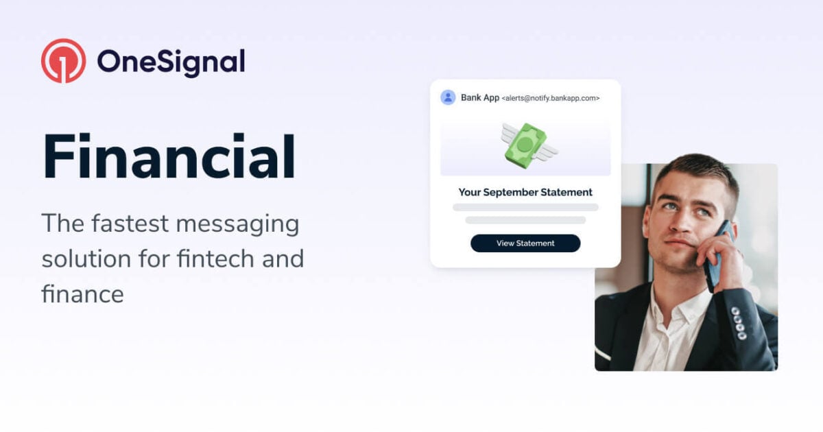 Messaging Software for Financial Institutions - OneSignal