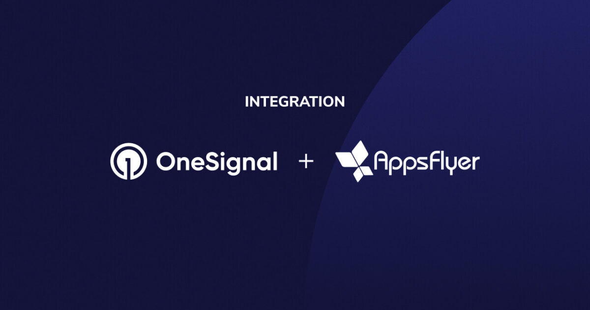 How to Add AppsFlyer Integration - OneSignal - OneSignal