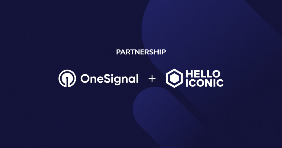 OneSignal - Hello Iconic