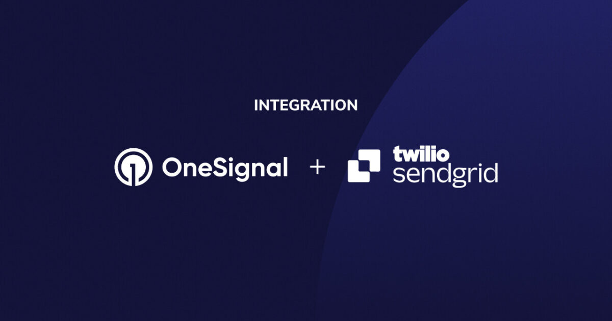 How to Add SendGrid Integration - OneSignal - OneSignal