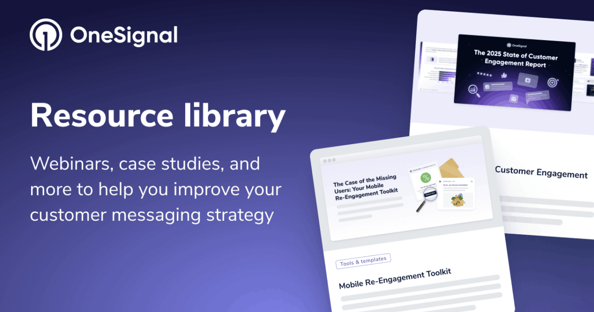 Resource Library - OneSignal