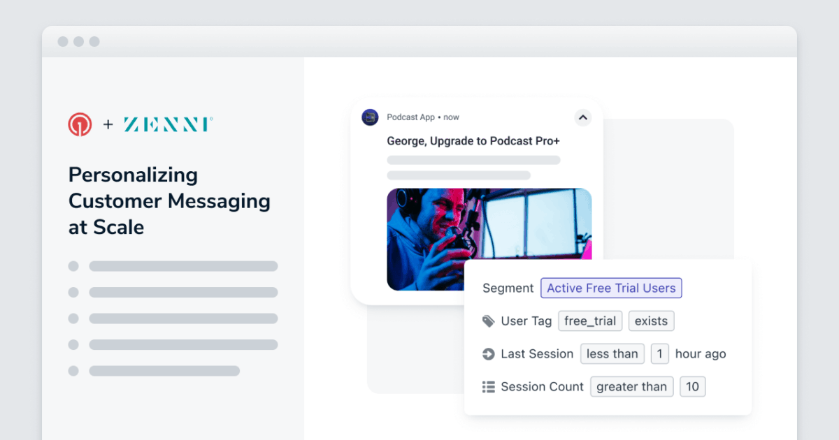 Zenni + OneSignal: Personalizing Customer Messaging at… - OneSignal