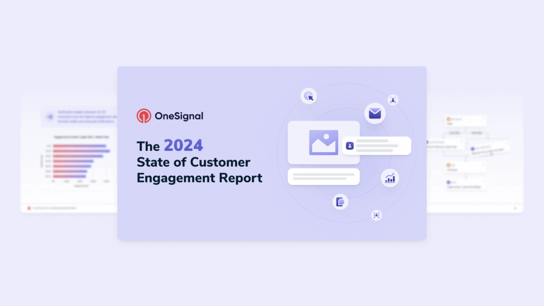The 2024 State of Customer Engagement Report - OneSignal